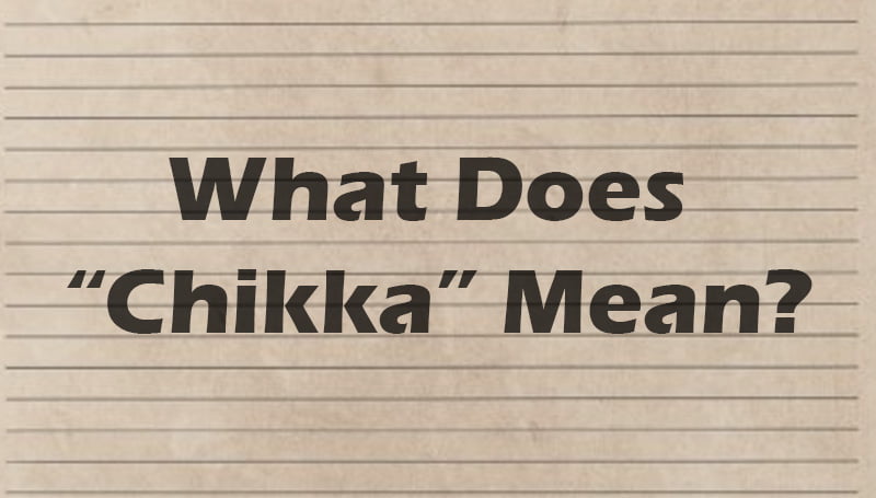 Chikka - English Definition | Chika