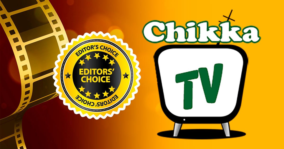 Chikka TV - Editor's Choice